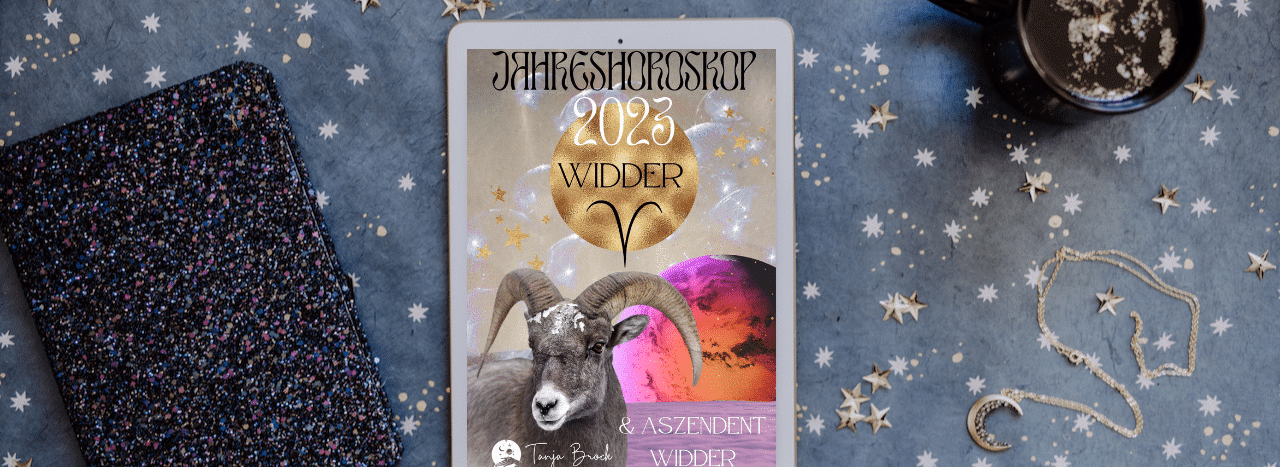 Widder Jahreshoroskop 2023 und Aszendent - Tanja Brock